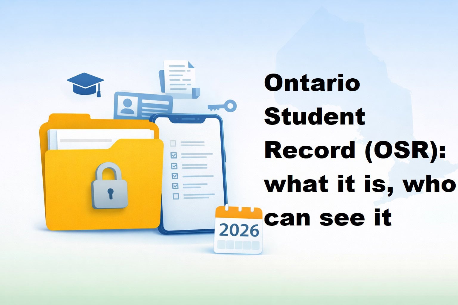 Ontario student record (OSR): who can see it + requests